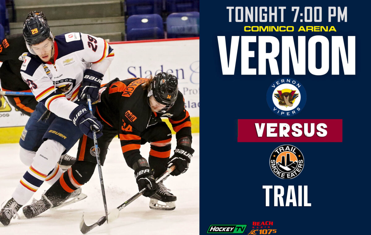 Vipers Game Day – Vipers Make Tracks For Trail, Take On Smokies | Vernon Vipers
