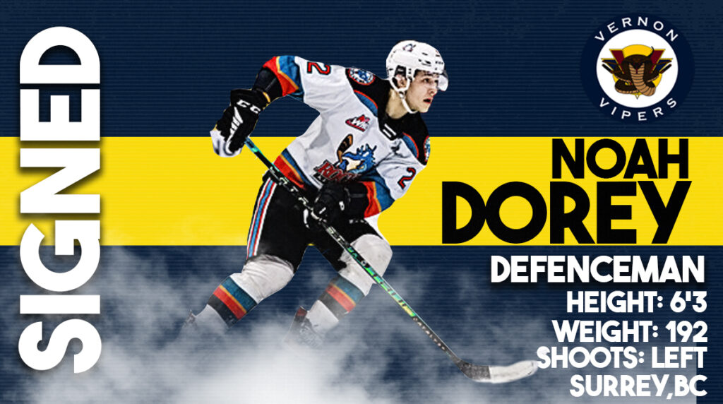 Vipers Sign Noah Dorey, Trade Luke Buss to Nanaimo for Luke Bibby | Vernon Vipers